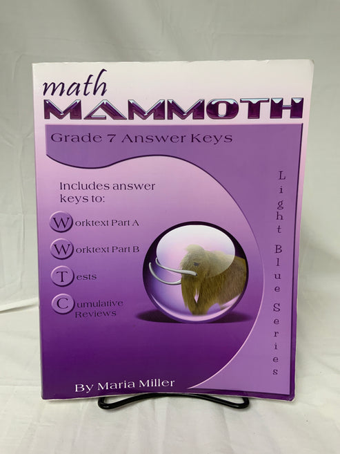 Math Mammoth Grade 7 Answer Keys (2014 Edition, Black & White) – SCAIHS